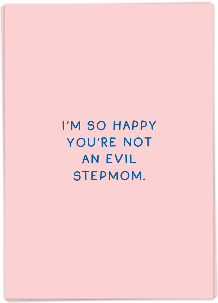 Evil Stepmom Kaart Blanche